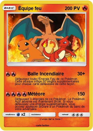 Pokémon Equipe feu 1 1 - Balle Incendiaire - Ma carte Pokémon