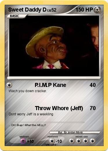 Pokémon Sweet Daddy D - P.I.M.P Kane - My Pokemon Card