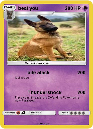 Pokémon beat you - bite atack - My Pokemon Card