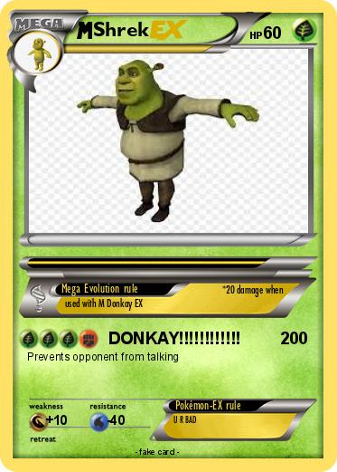 Pokémon Shrek 1575 1575 - DONKAY!!!!!!!!!!!! - My Pokemon Card