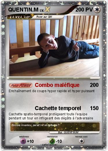 Pokémon QUENTIN M - Combo maléfique - Ma carte Pokémon