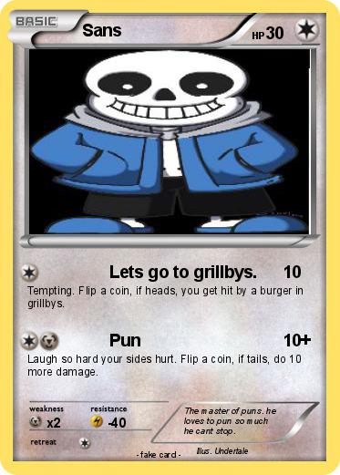 Pokémon Sans 583 583 - Lets go to grillbys. - My Pokemon Card