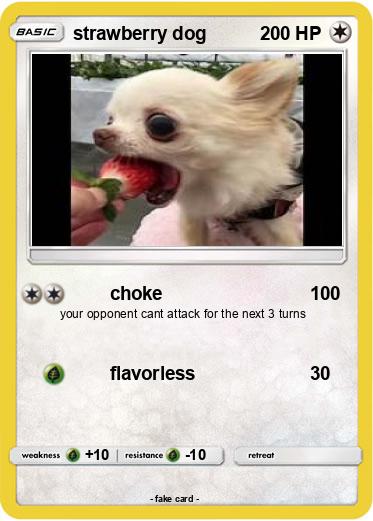 Pokémon strawberry dog - choke - My Pokemon Card