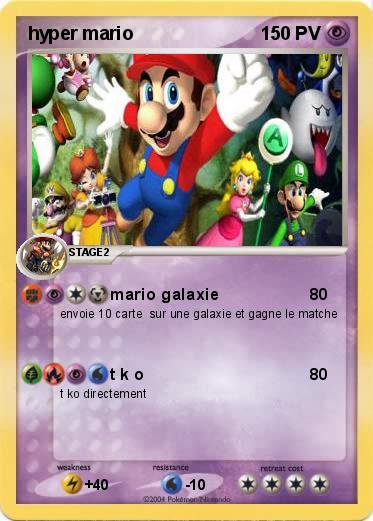 Pokémon hyper mario - mario galaxie - Ma carte Pokémon