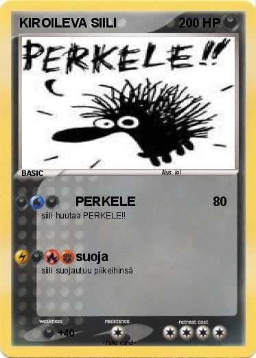Pokémon KIROILEVA SIILI - PERKELE - My Pokemon Card
