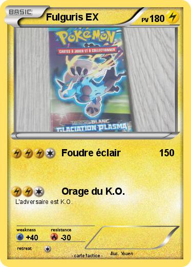 Pokémon Fulguris EX 18 18 - Foudre éclair - Ma carte Pokémon