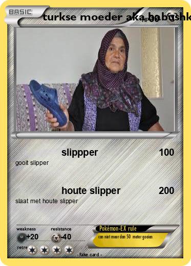 Pokémon turkse moeder aka babushka - slippper - My Pokemon Card