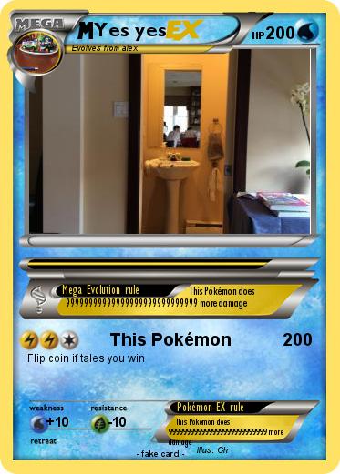 Pokémon Yes yes 5 5 - This Pokémon - My Pokemon Card