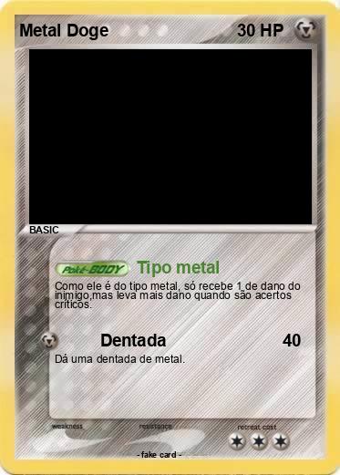 Pokémon Metal Doge - Tipo metal - My Pokemon Card