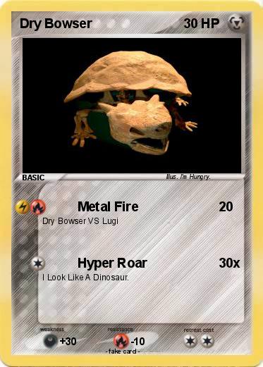 Pokémon Dry Bowser 344 344 - Metal Fire - My Pokemon Card