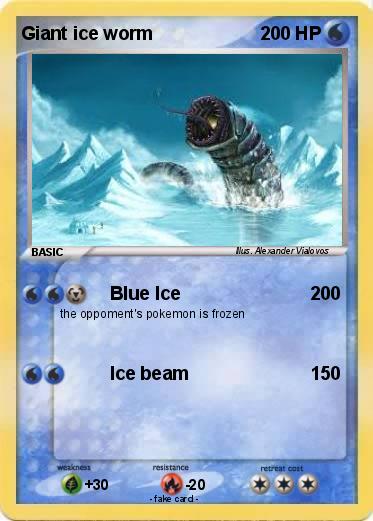 Pokémon Giant ice worm - Blue Ice - My Pokemon Card