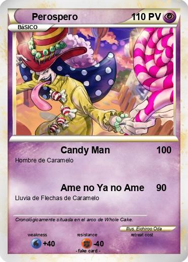 Pokémon Perospero - Candy Man - Mi carta pokémon