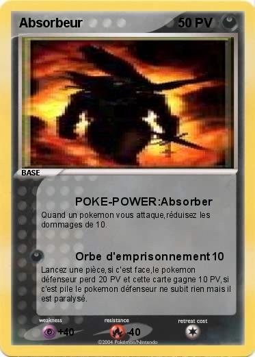 Pokémon Absorbeur - POKE-POWER:Absorber - Ma carte Pokémon