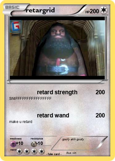 Pokémon retargrid - retard strength - My Pokemon Card