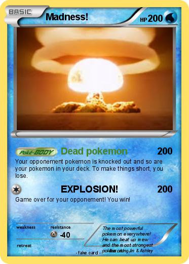 Pokémon Madness 40 40 - Dead pokemon - My Pokemon Card