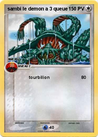 Pokémon sambi le demon a 3 queue - tourbilion - Ma carte Pokémon
