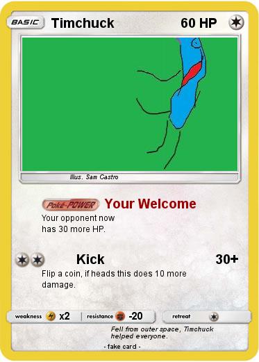 Pokémon Timchuck - Your Welcome - My Pokemon Card