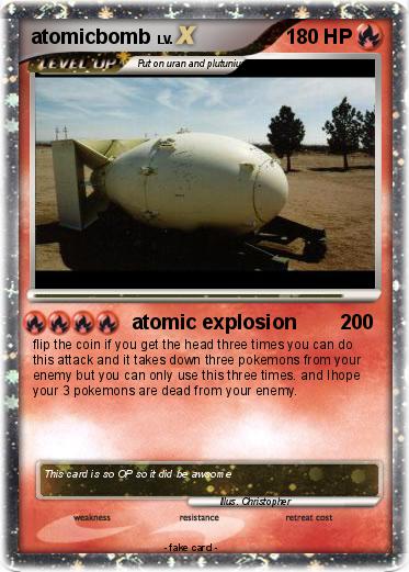 Pokémon atomicbomb 1 1 - atomic explosion - My Pokemon Card