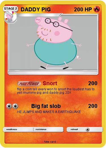 Pokémon DADDY PIG 28 28 - Snort - My Pokemon Card