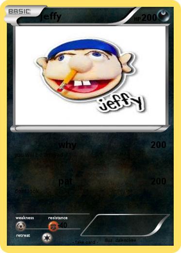 Pokémon jeffy 928 928 - why - My Pokemon Card