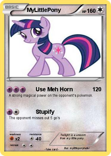 Pokémon MyLittlePony 1 1 - Use Meh Horn - My Pokemon Card