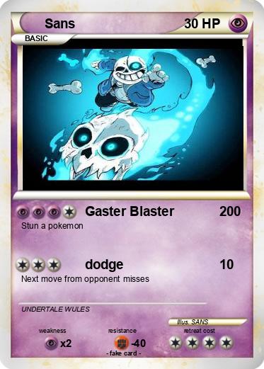Pokémon Sans 3983 3983 - Gaster Blaster - My Pokemon Card