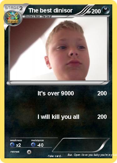 Pokémon The best dinisor - It's over 9000 - My Pokemon Card