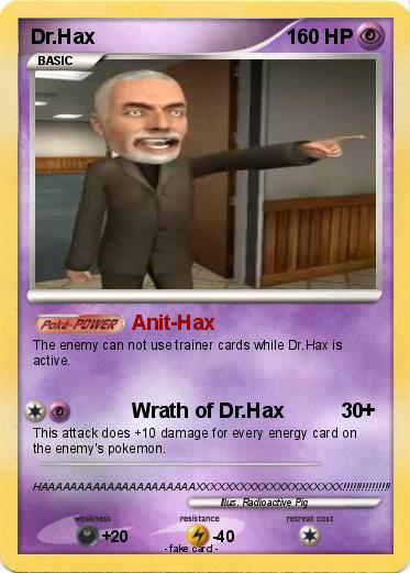 Pokémon Dr Hax 58 58 - Anit-Hax - My Pokemon Card