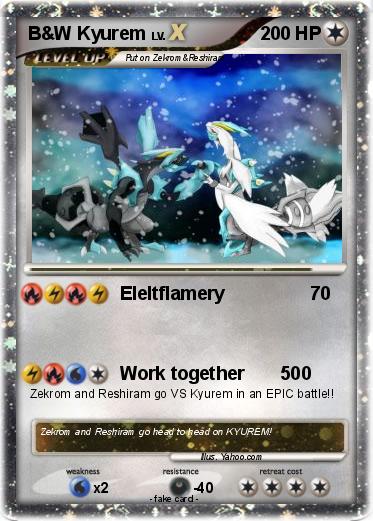 Pokémon B W Kyurem 6 6 - Eleltflamery - My Pokemon Card