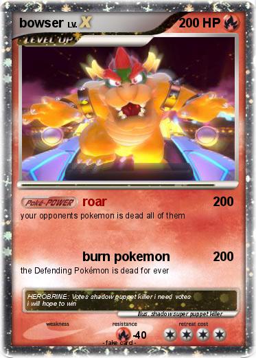 Pokémon bowser 4849 4849 - roar - My Pokemon Card