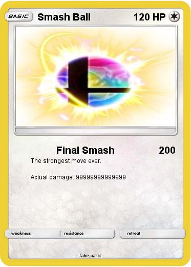 Pokémon Smash Ball 48 48 - Final Smash - My Pokemon Card