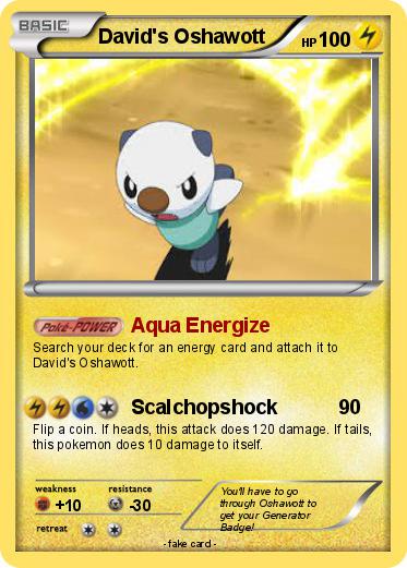Pokémon David s Oshawott - Aqua Energize - My Pokemon Card