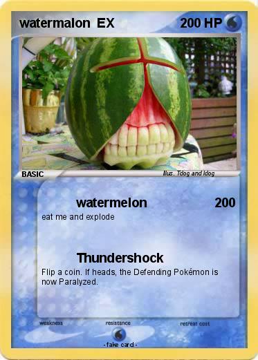 Pokémon watermalon EX - watermelon - My Pokemon Card