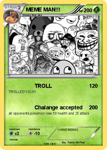 Pokémon MEME MAN 2 2 - TROLL - My Pokemon Card