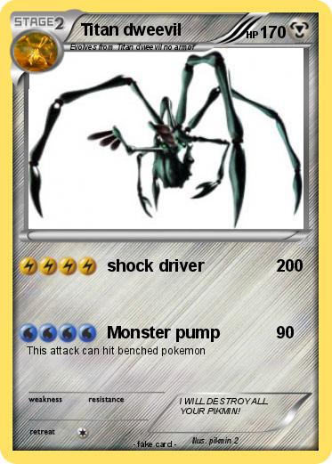 Pokémon Titan dweevil 7 7 - shock driver - My Pokemon Card