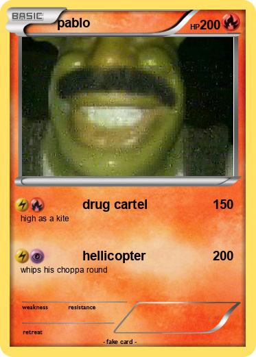 Pokémon pablo 324 324 - drug cartel - My Pokemon Card