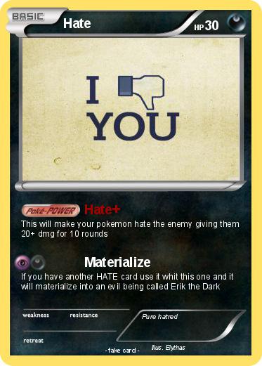 Pokémon Hate 89 89 - Hate+ - My Pokemon Card