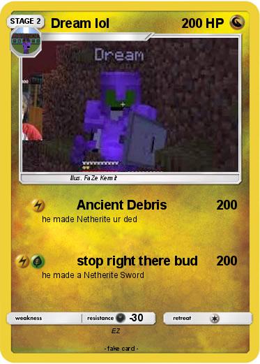 Pokémon Dream lol - Ancient Debris - My Pokemon Card