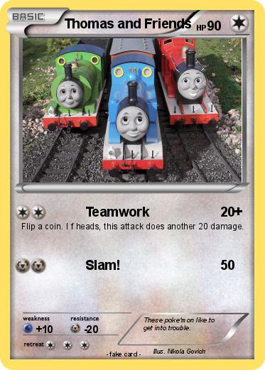 Pokémon Thomas and Friends 4 4 - Teamwork - My Pokemon Card
