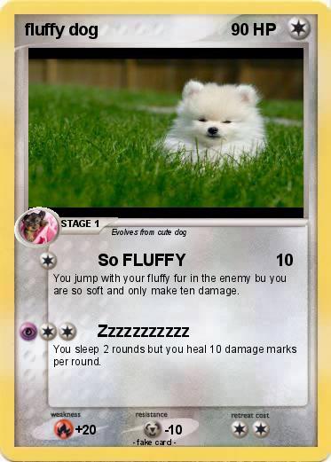 Pokémon fluffy dog 7 7 - So FLUFFY - My Pokemon Card