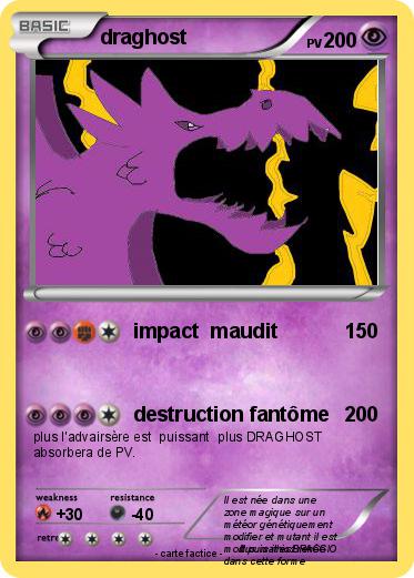 Pokémon draghost - impact maudit - Ma carte Pokémon