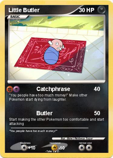 Pokémon Little Butler - Catchphrase - My Pokemon Card