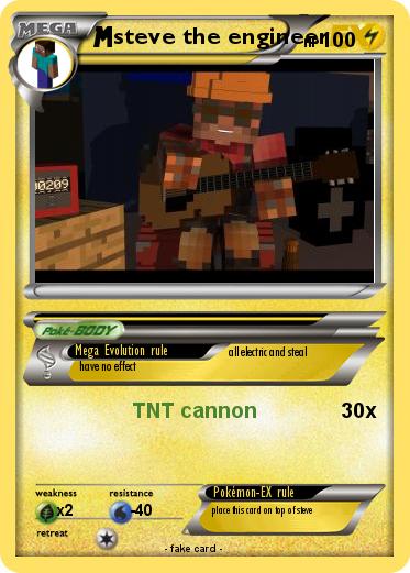 Pokémon steve the engineer - TNT cannon - My Pokemon Card