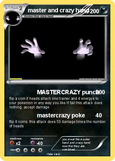 Pokémon master and crazy hand 4 4 - MASTERCRAZY punch - My Pokemon Card