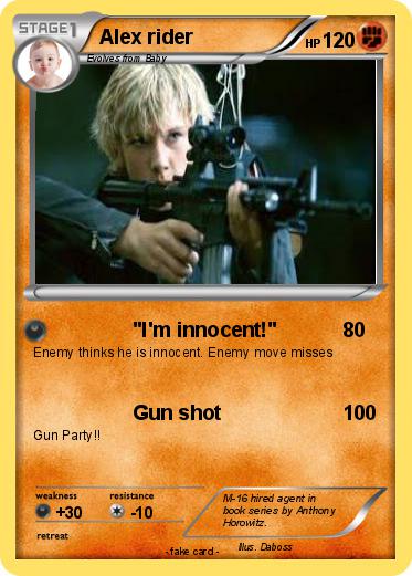 Pokémon Alex rider 12 12 - "I'm innocent!" - My Pokemon Card