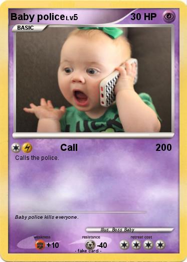 Pokémon Baby police - Call - My Pokemon Card