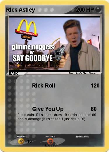 Pokémon RIck Astley 348 348 - Rick Roll - My Pokemon Card