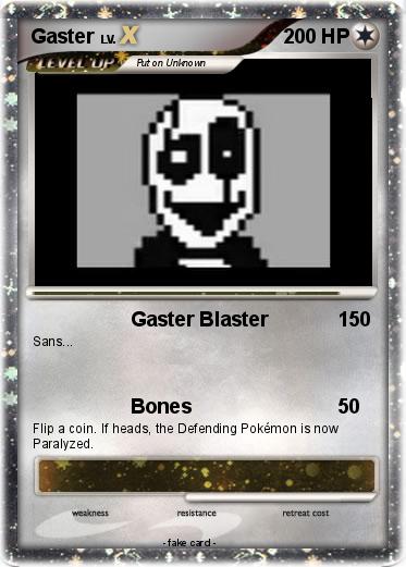 Pokémon Gaster 11 11 - Gaster Blaster - My Pokemon Card
