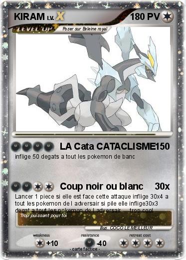 Pokémon KIRAM - LA Cata CATACLISME - Ma carte Pokémon