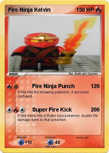 Pokémon Fire Ninja Kelvin - Fire Ninja Punch - My Pokemon Card